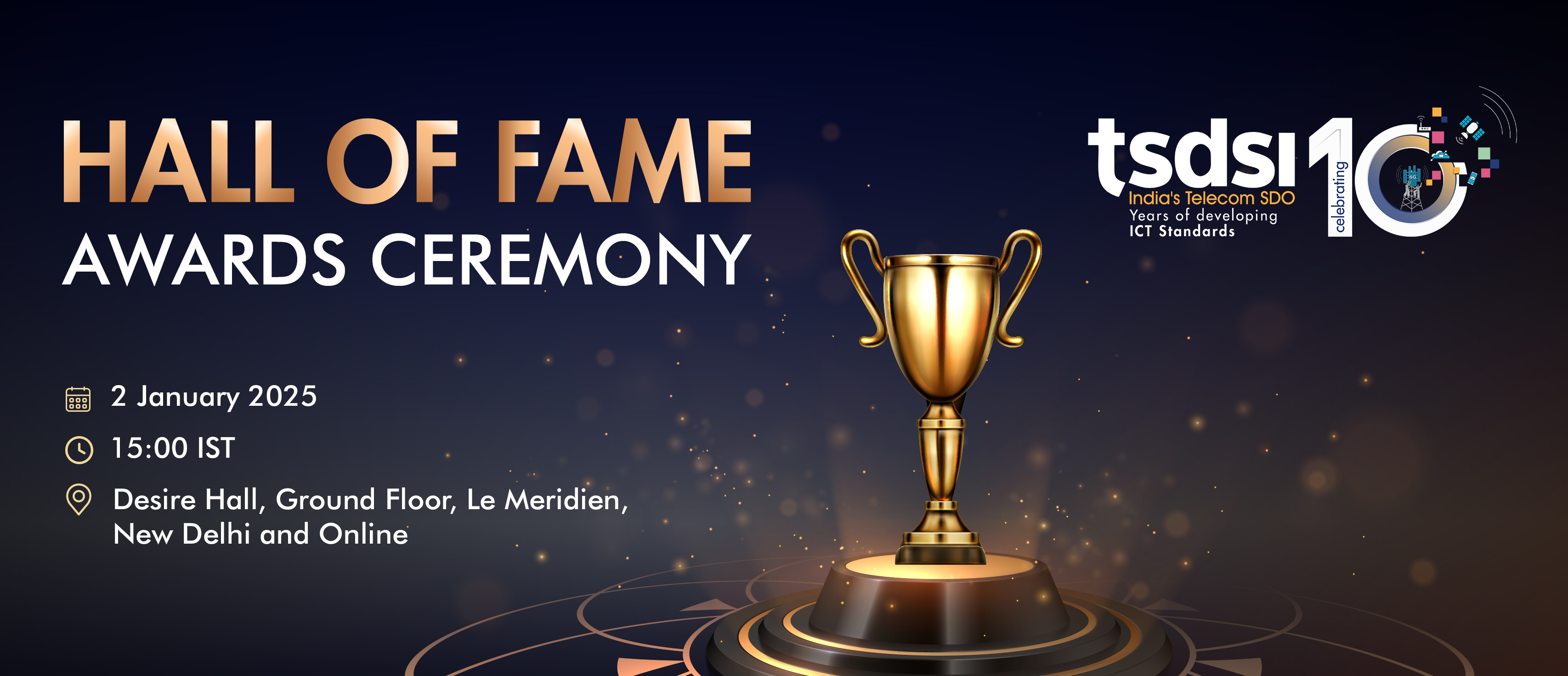 TSDSI Hall of Fame Awards Ceremony 2nd January 2025; 1500 IST onwards ...